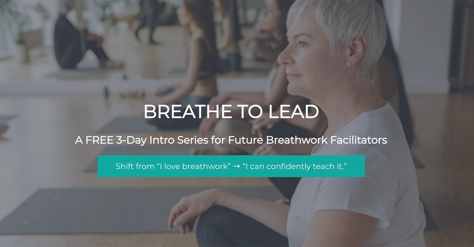 Breathe to Lead